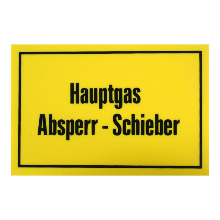 Hinweisschild Gas ; "Hauptgas Absperrschieber"